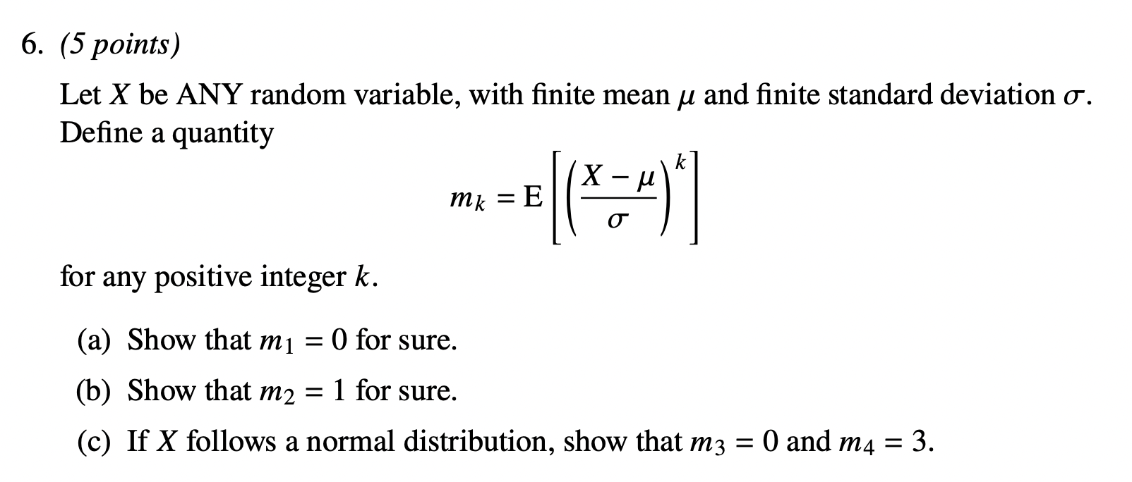 Solved Let X be ANY random variable, with finite mean μ and | Chegg.com