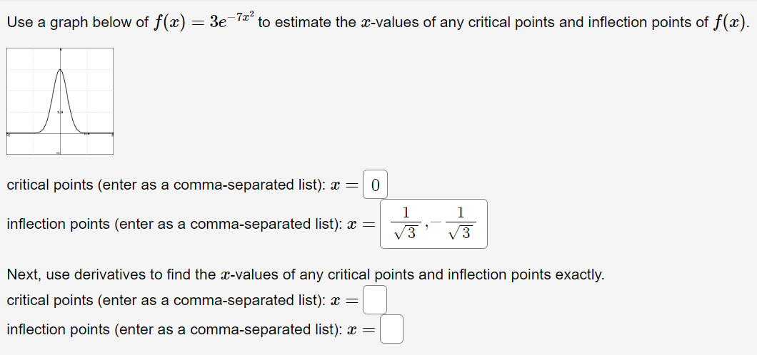 Solved Use a graph below of f(x)=3e−7x2 to estimate the | Chegg.com