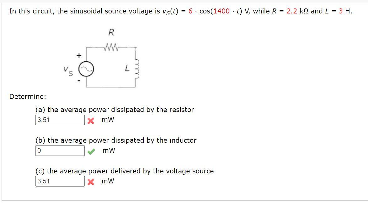 Solved In this circuit, the sinusoidal source voltage is | Chegg.com