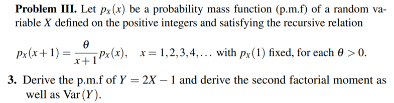 Solved Problem III. Let pX(x) be a probability mass function | Chegg.com