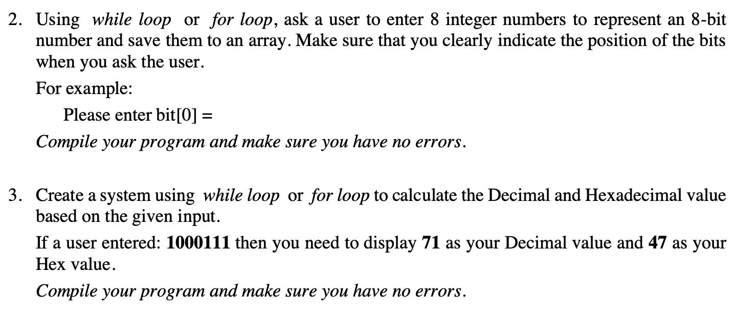 Solved 2. Using while loop or for loop, ask a user to enter | Chegg.com