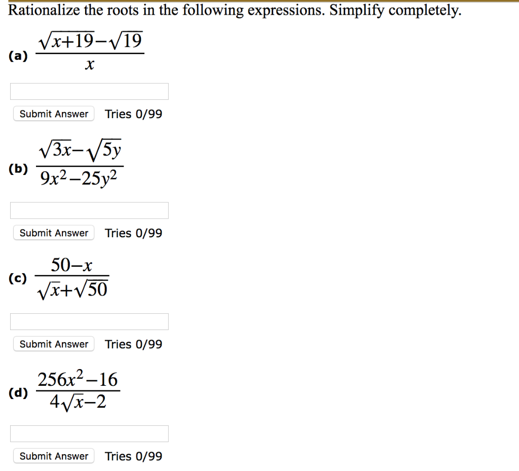 Solved Rationalize the roots in the following expressions. | Chegg.com