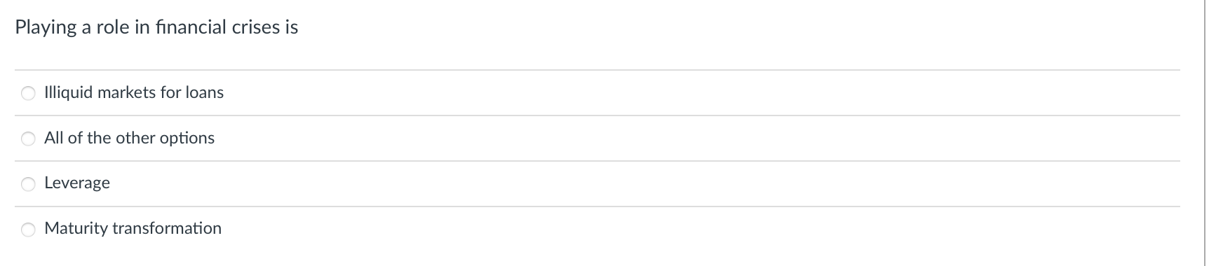 Solved Playing a role in financial crises is Illiquid | Chegg.com