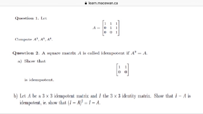 Solved ? learn.macewan.ca Question 1. Let A-01 1 0 0 1 | Chegg.com