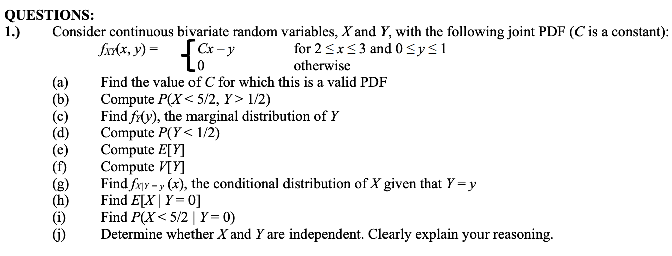 Solved * Cx- y { QUESTIONS: 1.) Consider continuous | Chegg.com Solved * Cx- y { QUESTIONS: 1.) Consider continuous | Chegg.com