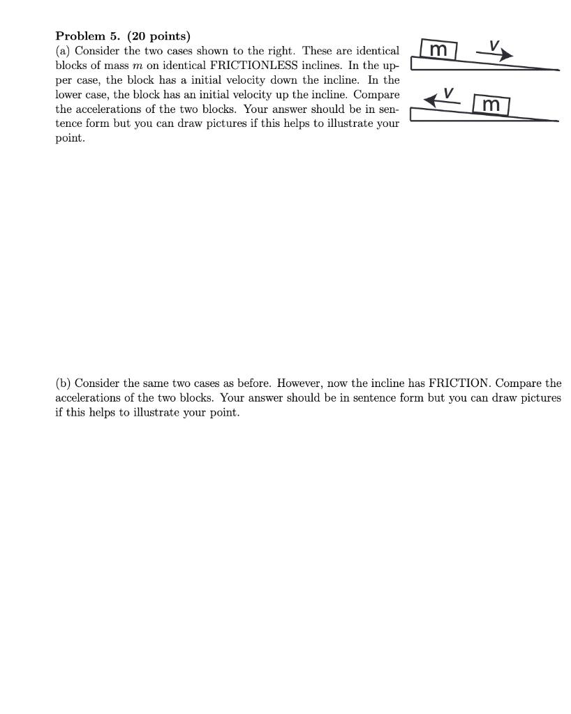 Solved Problem 5. (20 points) (a) Consider the two cases | Chegg.com