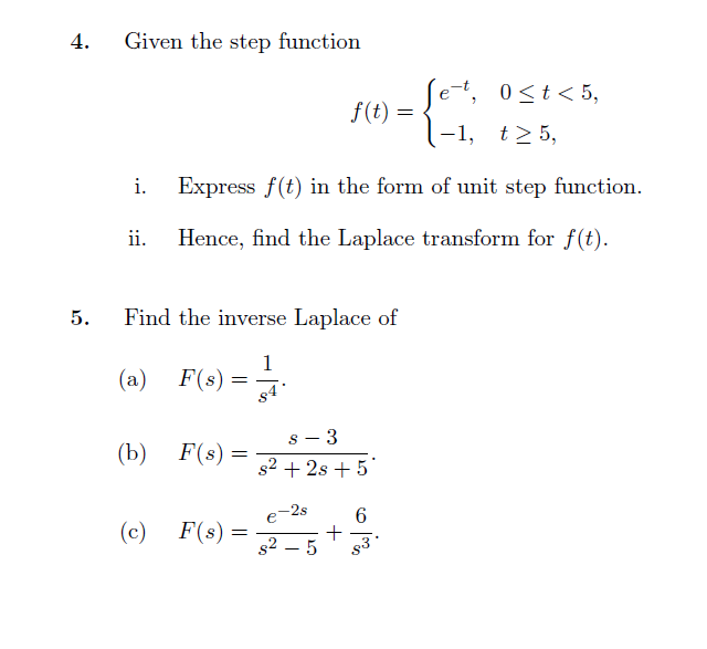 Solved 4. Given the step function fet, Ost