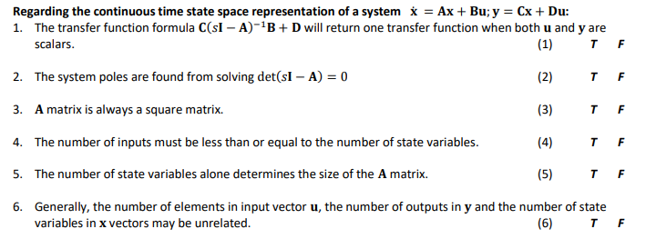Solved Regarding the continuous time state space | Chegg.com