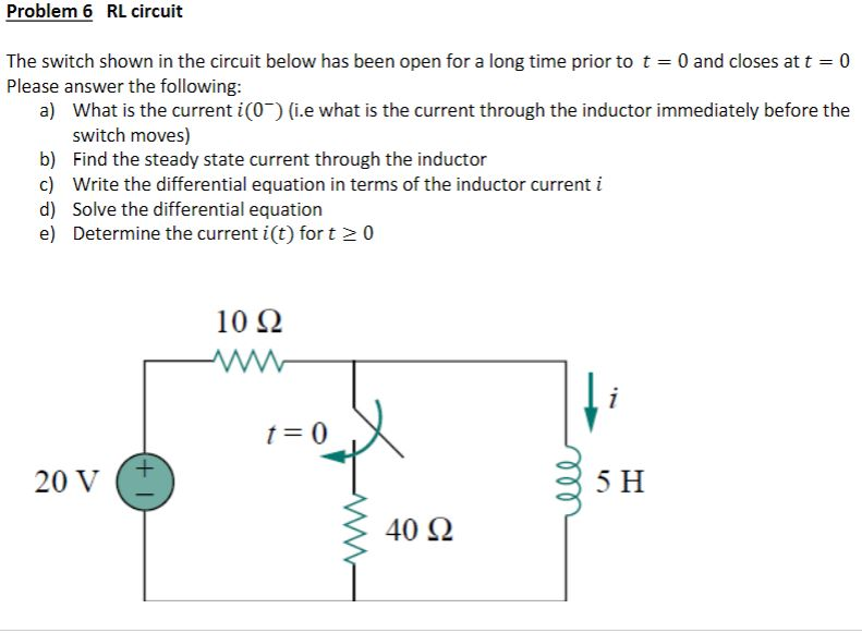 Solved Please also solve for: f) tau (τ) g) the current | Chegg.com