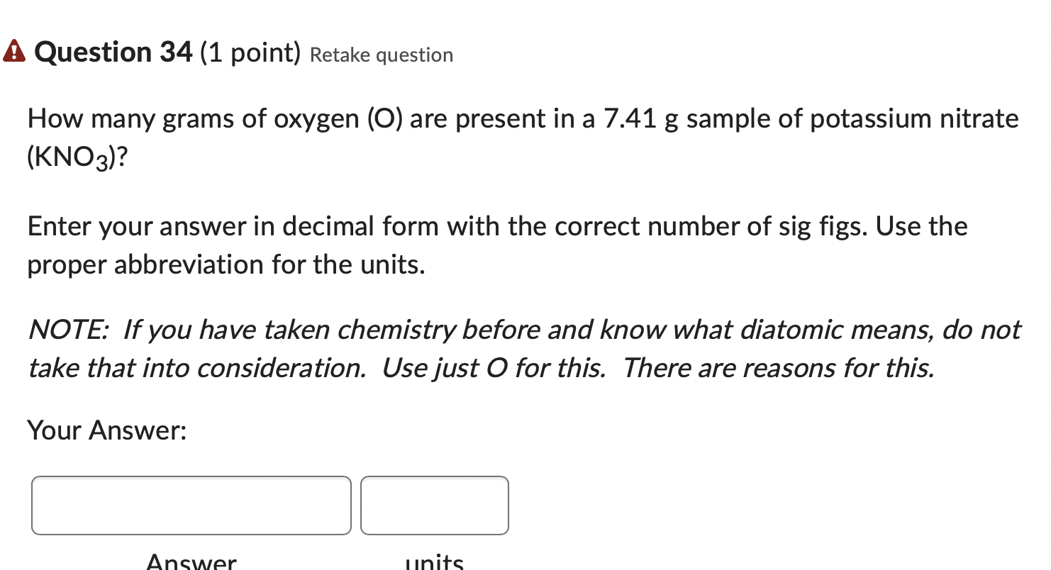Solved Question 34 (1 point) Retake question How many grams | Chegg.com