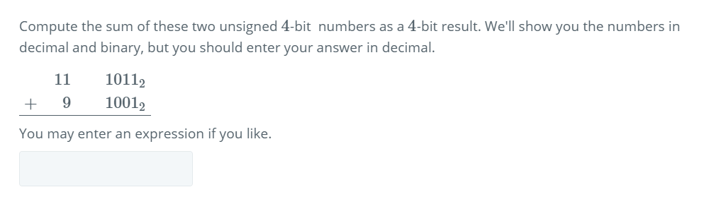 Solved Compute the sum of these two unsigned 4-bit numbers | Chegg.com