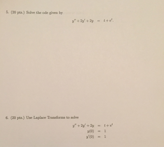 Solved 5. (20 pts.) Solve the ode given by y" + 2y' + 2y | Chegg.com