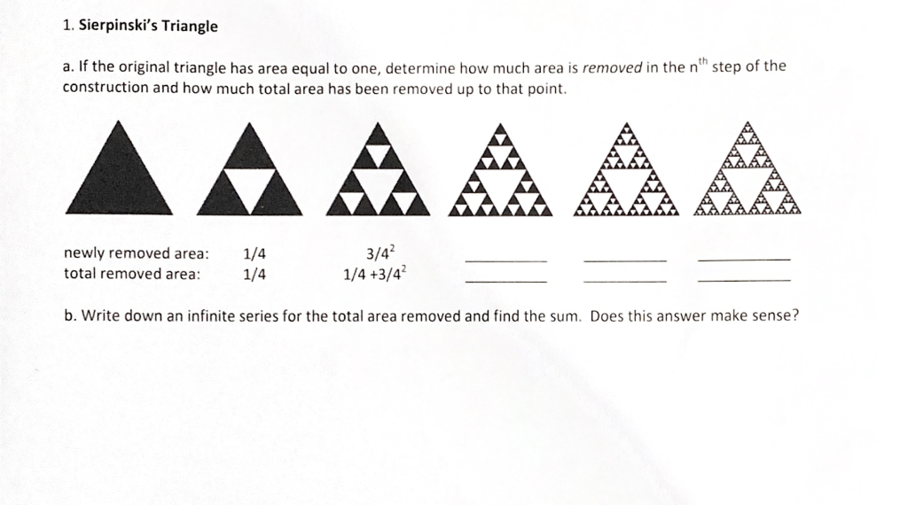 Solved 1. Sierpinski's Triangle a. If the original triangle | Chegg.com