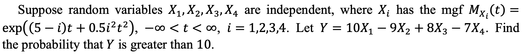 Solved Suppose random variables X1,X2,X3,X4 are independent, | Chegg.com