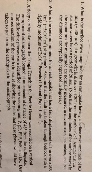 Solved 1. What is the surface wave magnitude for an | Chegg.com