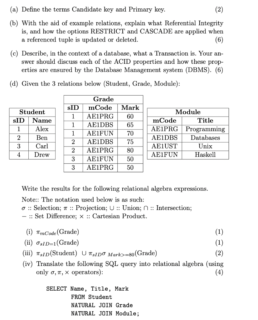 Solved (2) (a) Define the terms Candidate key and Primary | Chegg.com
