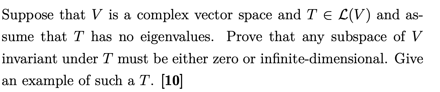 Solved Suppose that V is a complex vector space and T∈L(V) | Chegg.com