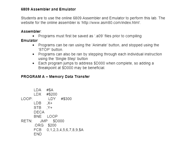 6809 Assembler and Emulator Students are to use the | Chegg.com