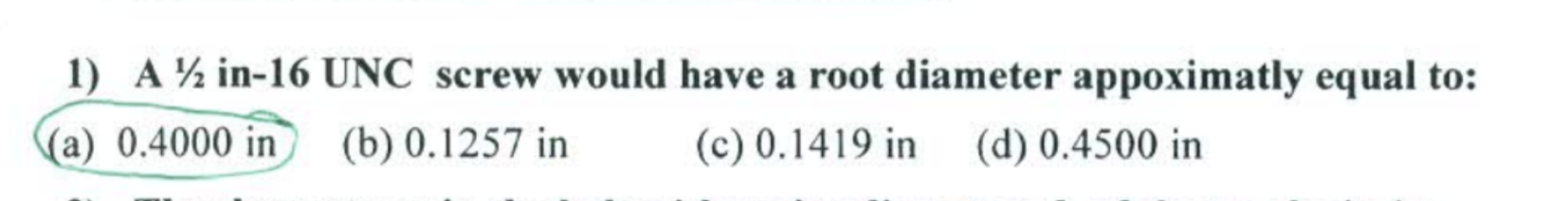 Solved 1) A 1/2 in-16 UNC screw would have a root diameter | Chegg.com