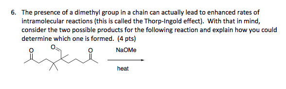Solved 6. The presence of a dimethyl group in a chain can | Chegg.com