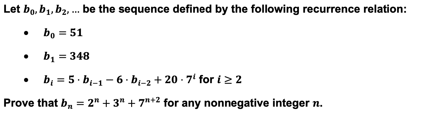 Solved Let bo, b1,b2, ... be the sequence defined by the | Chegg.com