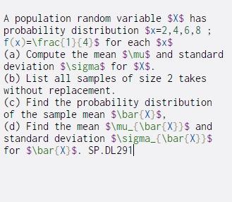 Solved A population random variable $X$ has probability | Chegg.com