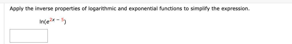 Solved Apply the inverse properties of logarithmic and | Chegg.com