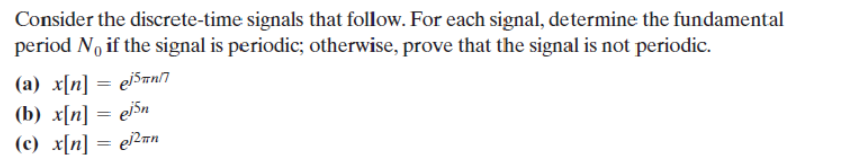 Solved Consider the discrete-time signals that follow. For | Chegg.com