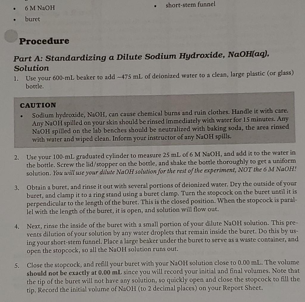 Solved 6 M NaOH short-stem funnel . buret Procedure Part A: | Chegg.com