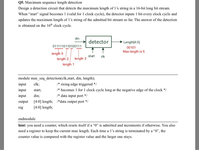 Solved Q5. Maximum sequence length detection Design a | Chegg.com