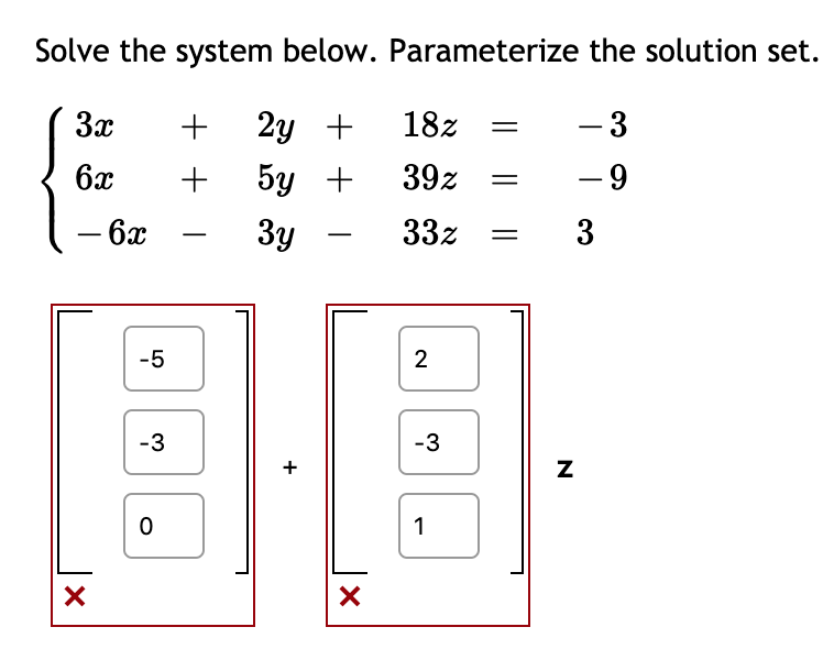 Solved Solve the system and parametrize the solution set | Chegg.com