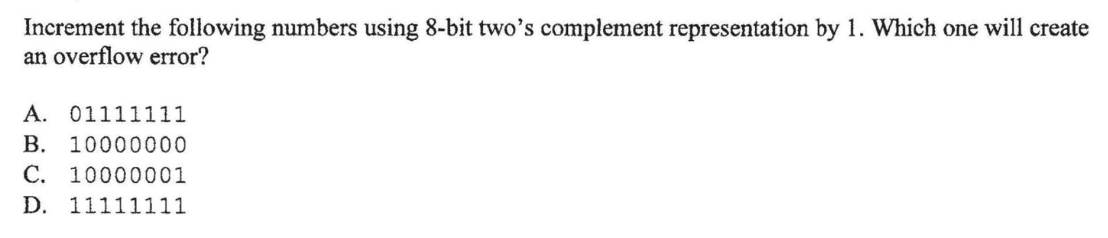 Solved Increment the following numbers using 8-bit two's | Chegg.com