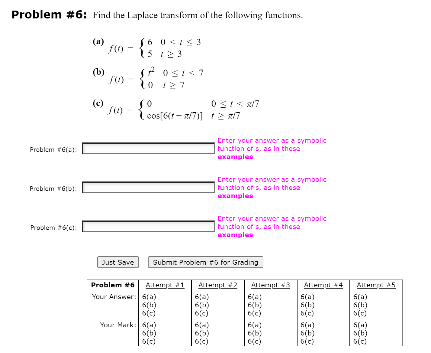 Solved Problem #6: Find the Laplace transform of the | Chegg.com