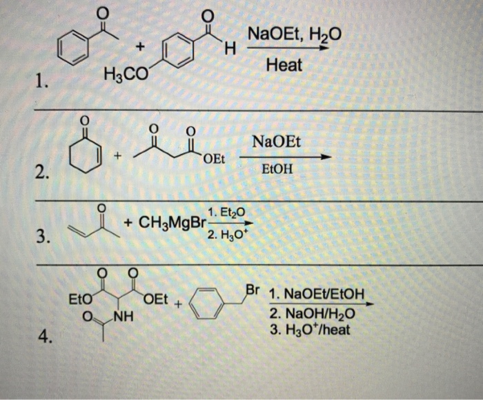 Solved NaOEt, H2O Heat H CO O O NaOEt OEt EtOH 1. Et20 CH3 | Chegg.com