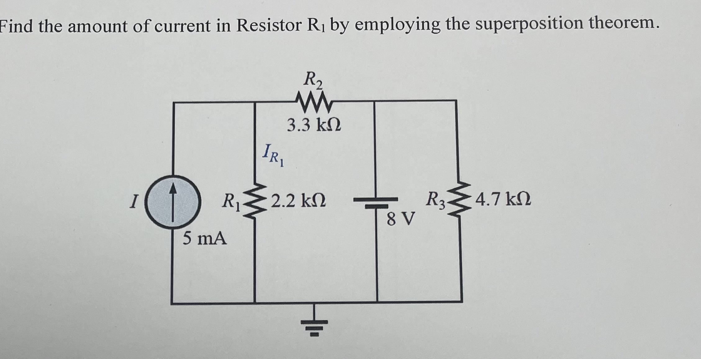 Solved ind the amount of current in Resistor R1 by employing | Chegg.com