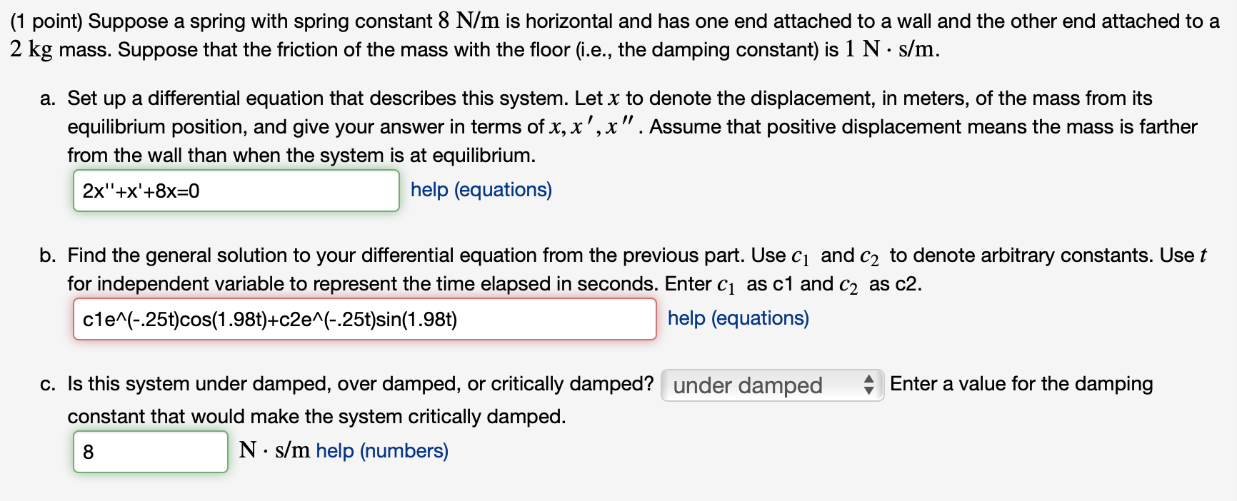 Solved 1 Point Suppose A Spring With Spring Constant 8 N M