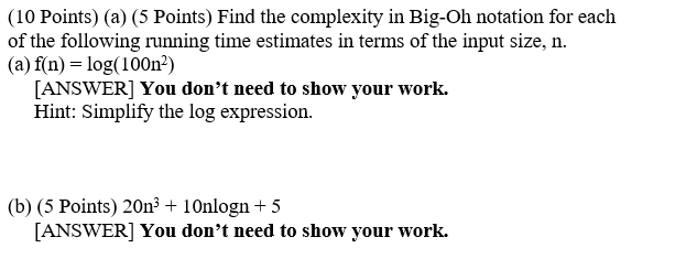 Solved (10 Points) (a) (5 Points) Find the complexity in | Chegg.com
