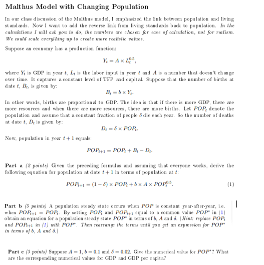 Solved Malthus Model with Changing Population In our class | Chegg.com