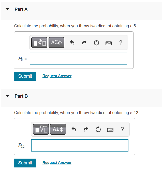 Solved Part A Calculate the probability, when you throw two | Chegg.com
