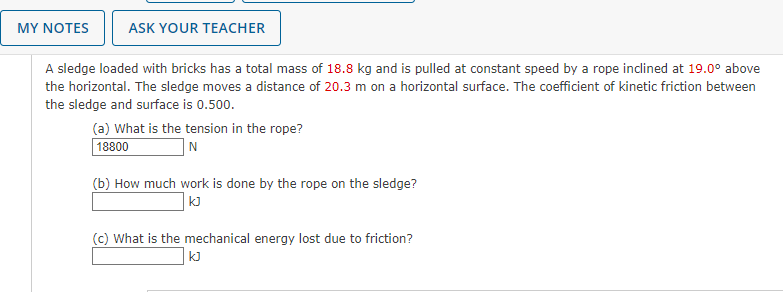 Solved A sledge loaded with bricks has a total mass of 18.8 | Chegg.com
