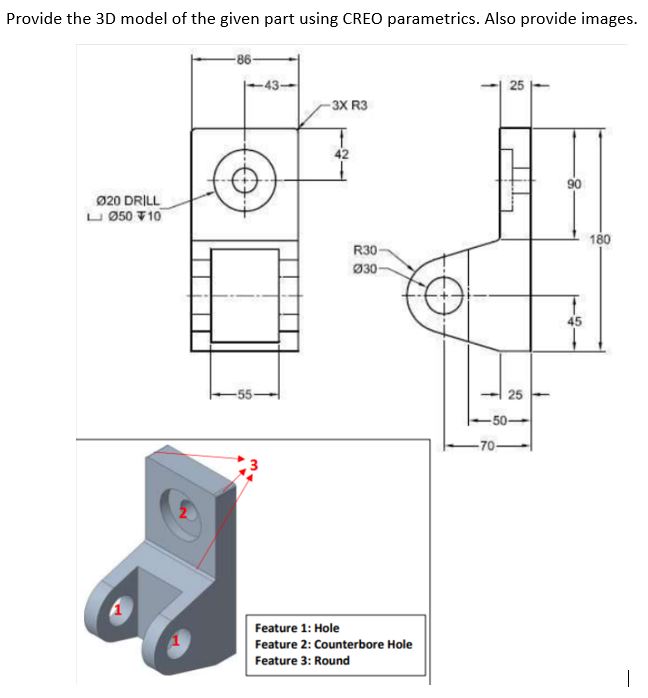 Solved Provide 3D model for the given part. | Chegg.com