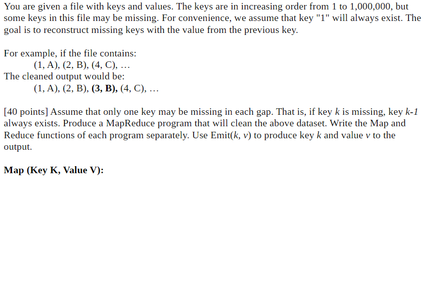You are given a file with keys and values. The keys | Chegg.com