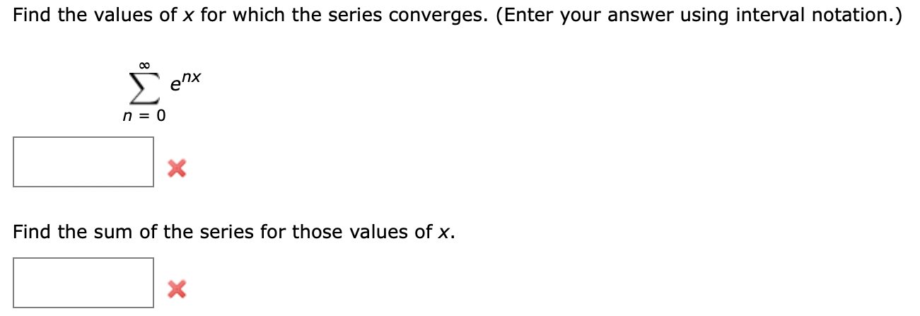 Solved Find the values of x for which the series converges. | Chegg.com