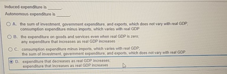 Solved Explain the difference between induced consumption | Chegg.com