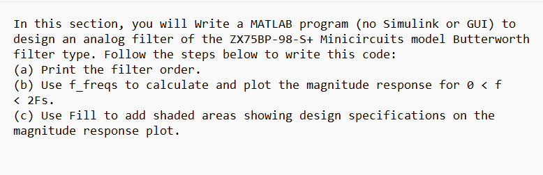 Solved In this section, you will Write a MATLAB program (no | Chegg.com