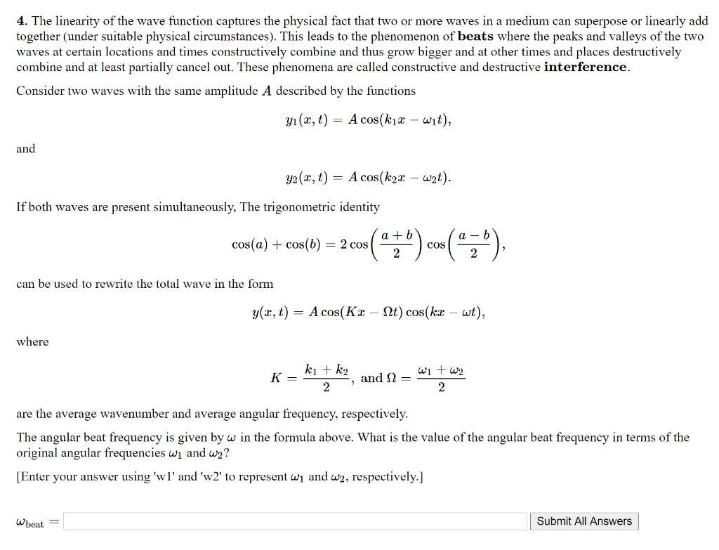 Solved The equation y(x,t)=Acos(Kx−Ωt)cos(kx−ωt) might have | Chegg.com