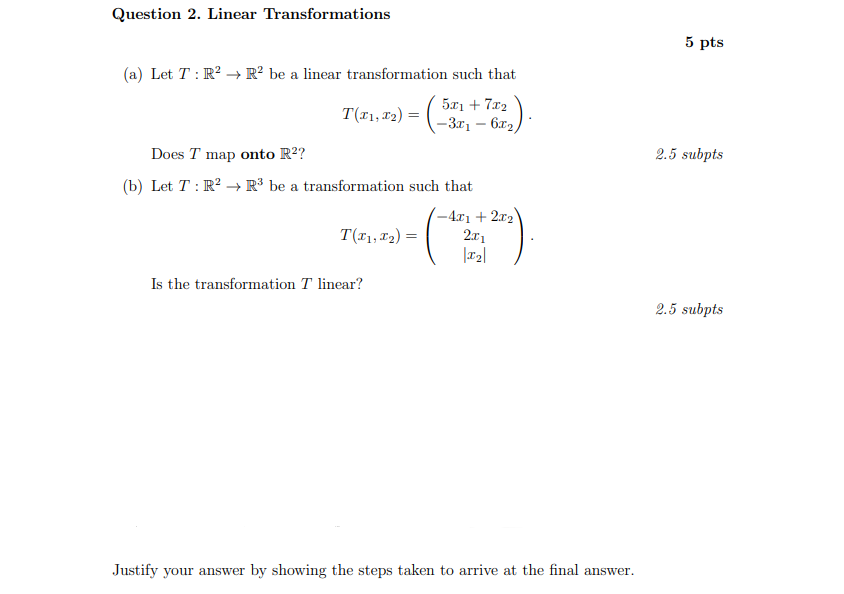 Solved Question 2. Linear Transformations 5 pts (a) Let | Chegg.com