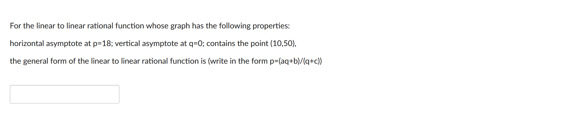 Solved For the linear to linear rational function whose | Chegg.com