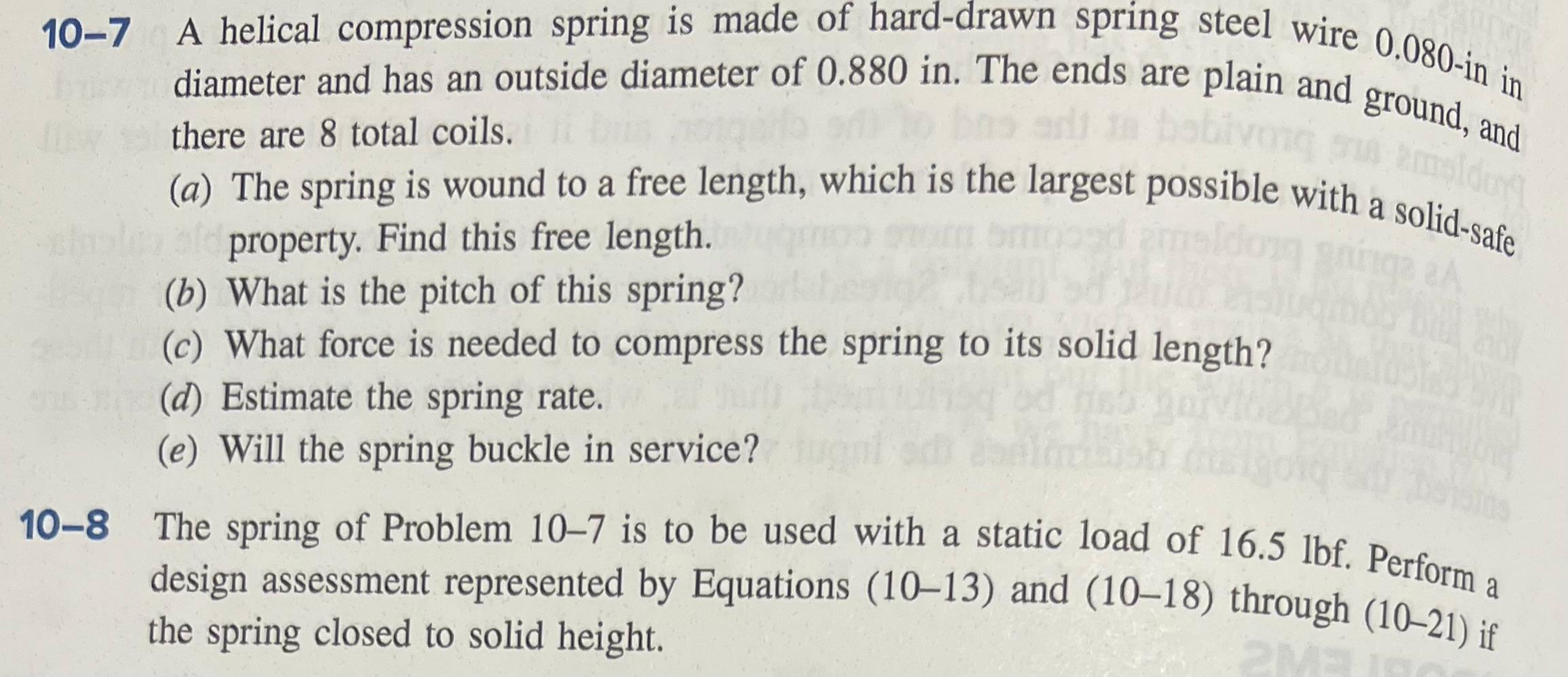 10-7 A helical compression spring is made of | Chegg.com