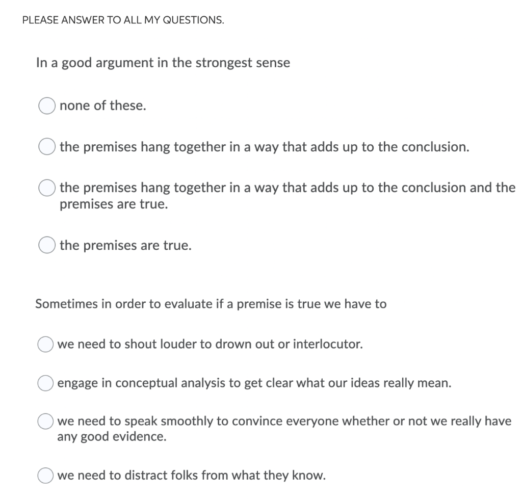 Solved PLEASE ANSWER TO ALL MY QUESTIONS. In a good argument | Chegg.com